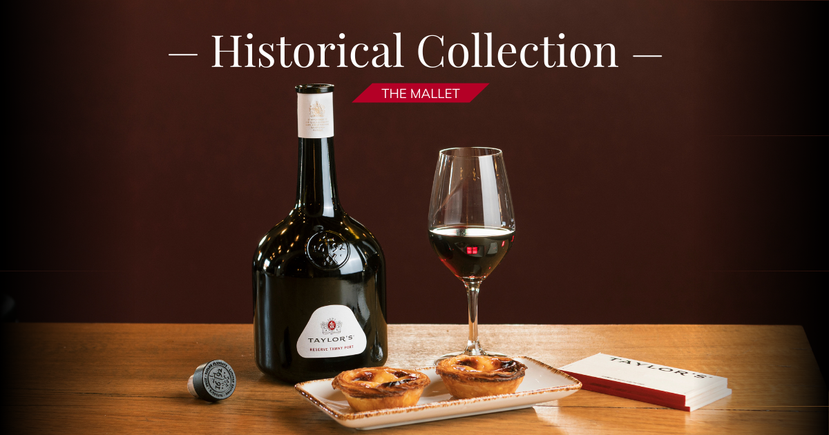 The Mallet: Historical Collection III - Limited Edition - Taylor's Port